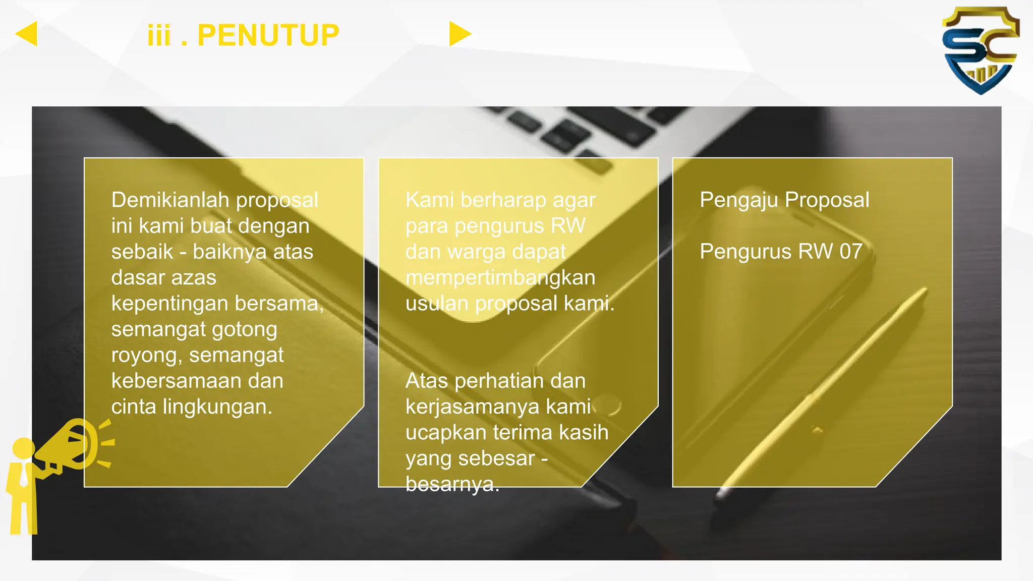 Proposal keamanan lingkungan 3 RW ( RW 07 X RW 08 X RW 09 ) | PPTX