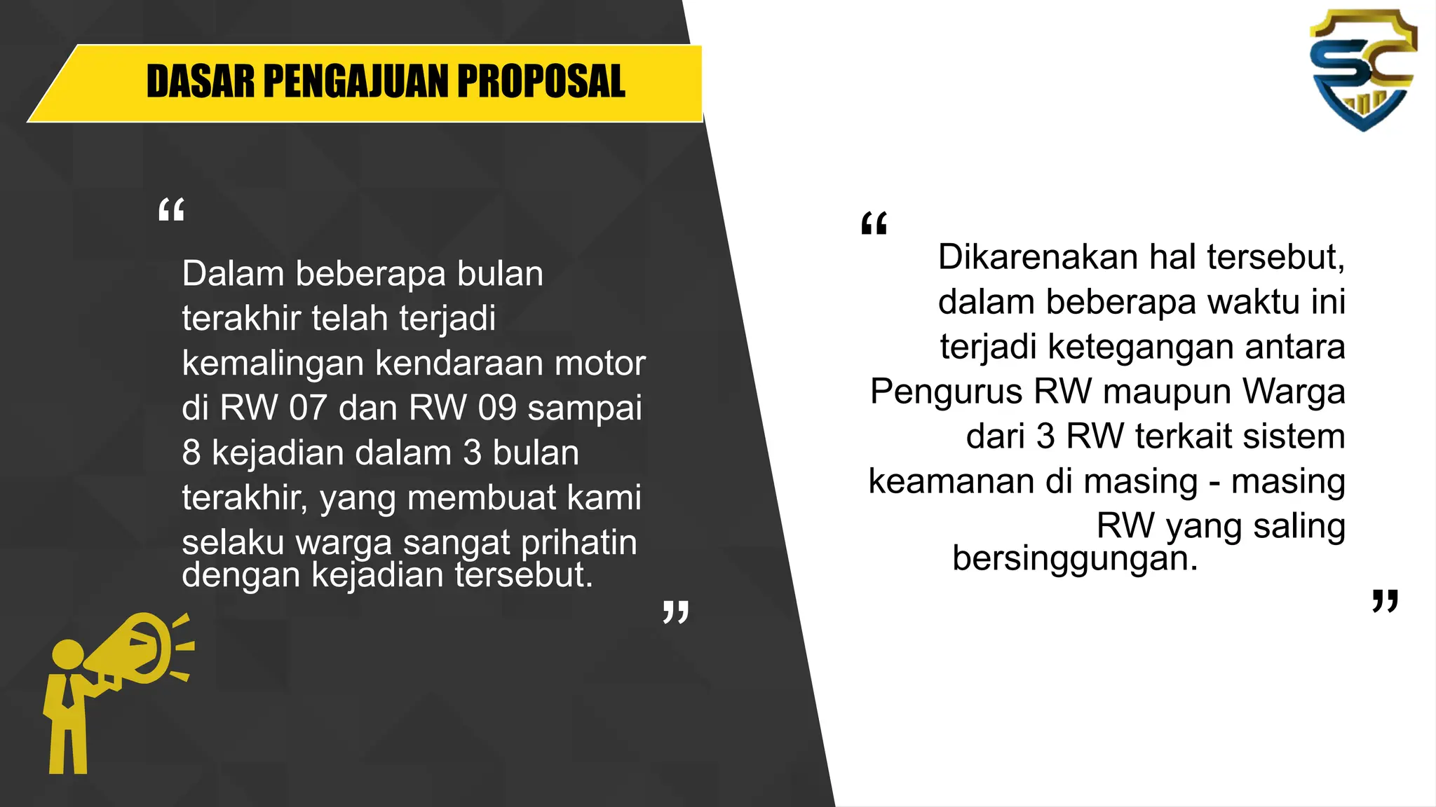 Proposal keamanan lingkungan 3 RW ( RW 07 X RW 08 X RW 09 ) | PPTX