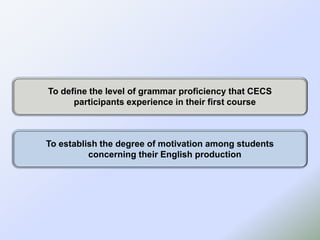 PROPOSAL OF A PROPAEDEUTIC MODULE IN THE CONVERSATIONAL ENGLISH FOR THE ...