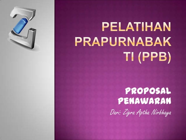 Proposal pelatihan prapurnabakti (ppb) | PPSX
