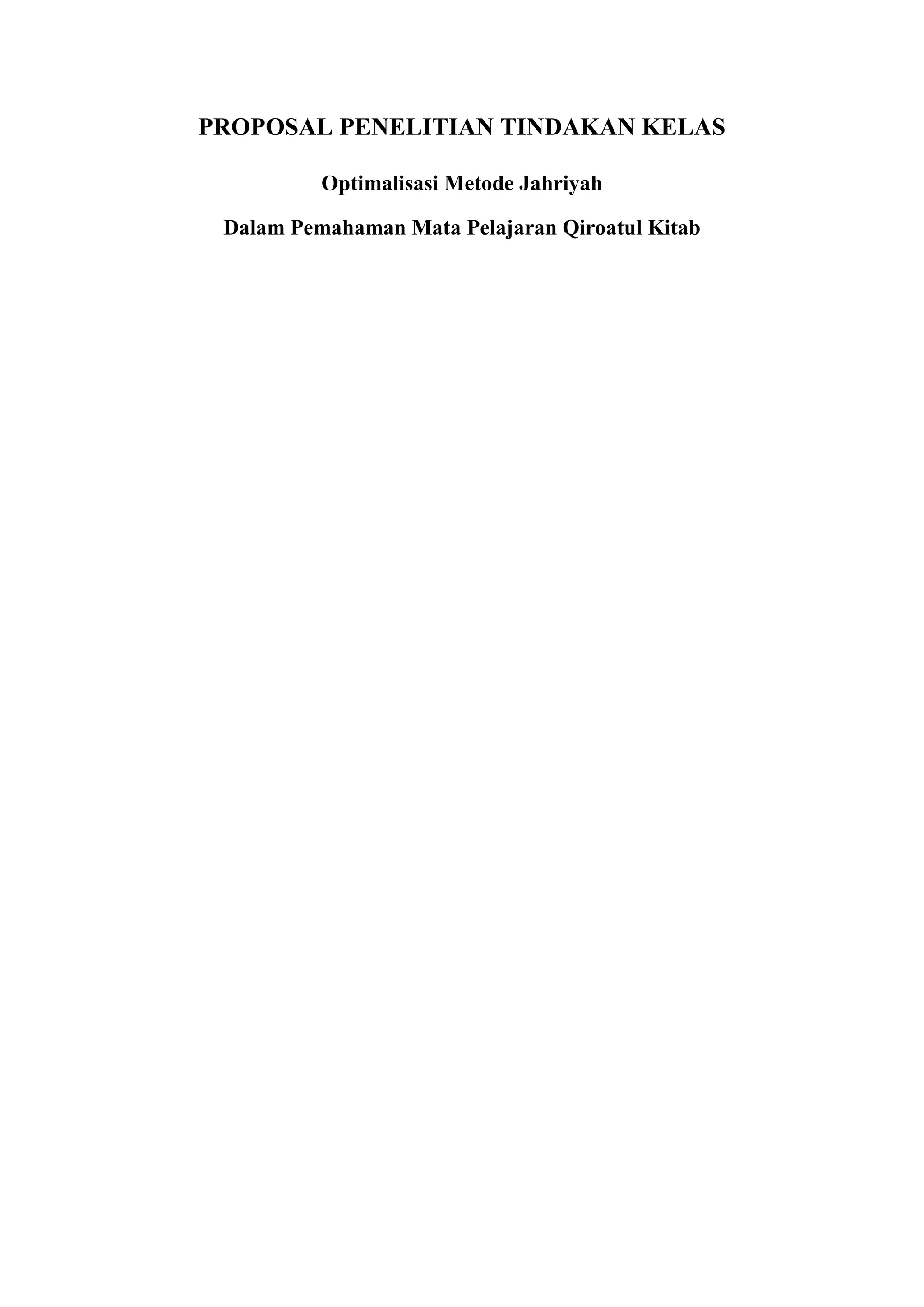 contoh proposal PTK PBA optimalisasi metode jahriyah dalam pemahaman kitab kuning | DOCX