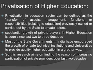 Privatisation of Higher Education | PPTX