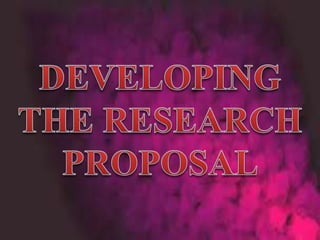 development of a research proposal | PPTX