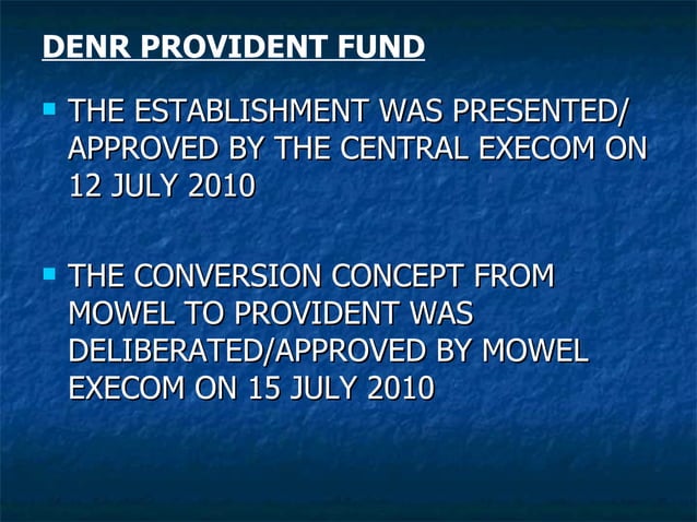 Proposal to Convert Mowel Fund to Provident Fund | PPT | Business ...