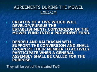 Proposal to Convert Mowel Fund to Provident Fund | PPT