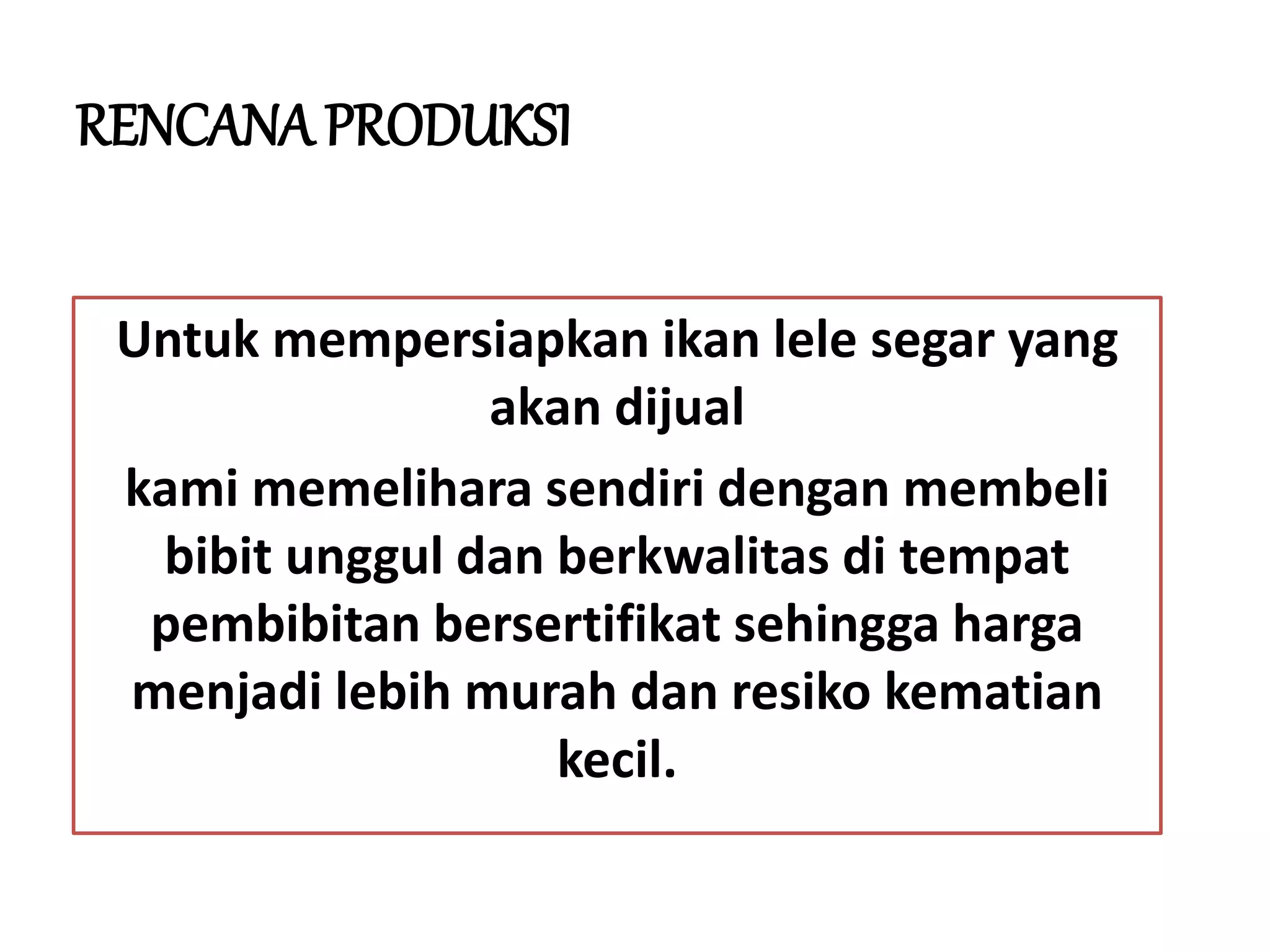 Proposal usaha ternak lele sentosa | PPTX