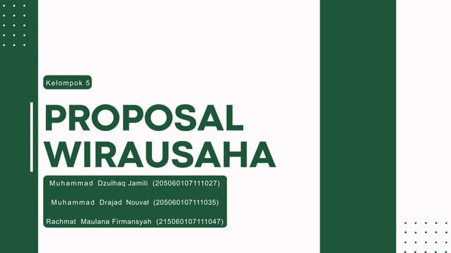 Proposal Wirausaha Kelompok 5.pptx