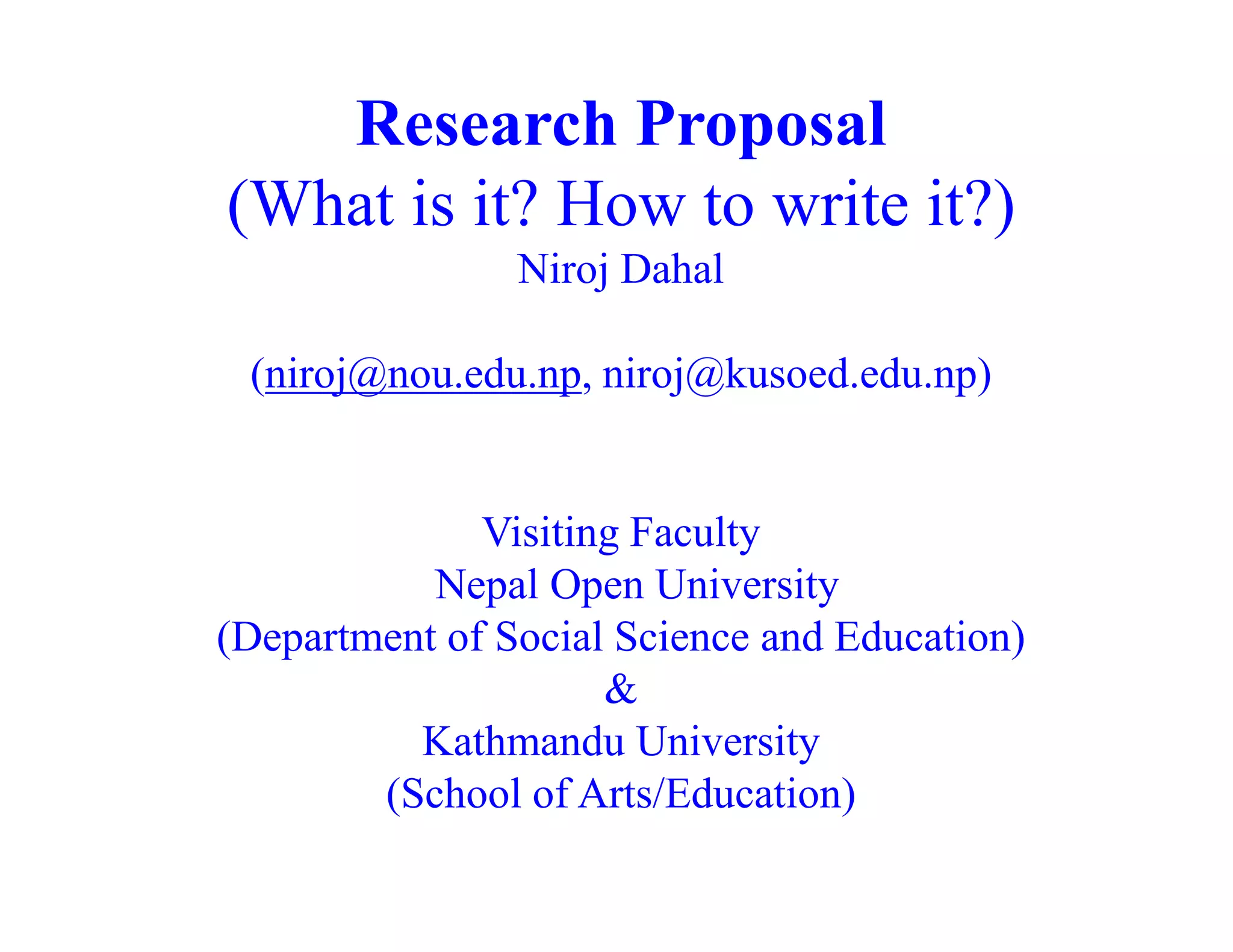 Qualitative Research Proposal writing session by Niroj Dahal | PDF