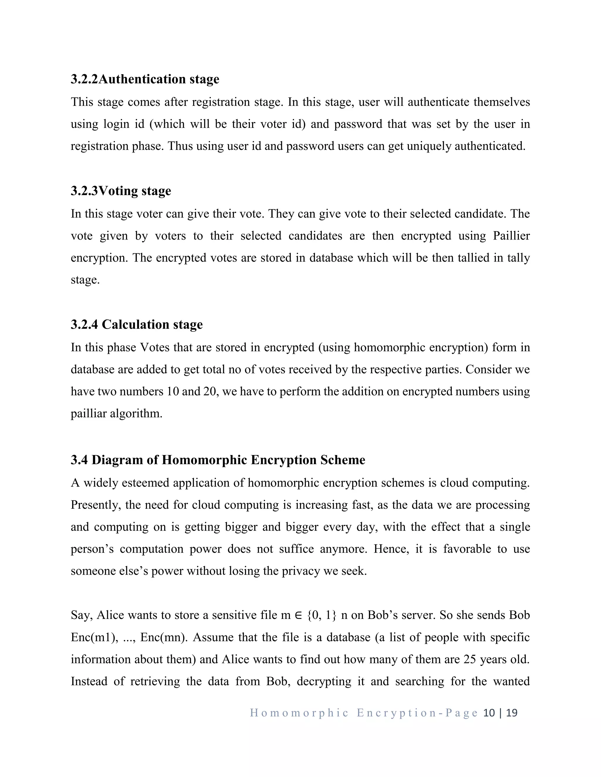 APPLICATION OF HOMOMORPHIC ENCRYPTION ALGORITHM IN ELECTRONIC VOTING ...