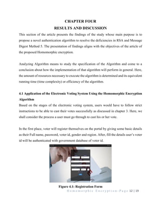 APPLICATION OF HOMOMORPHIC ENCRYPTION ALGORITHM IN ELECTRONIC VOTING SYSTEM | PDF