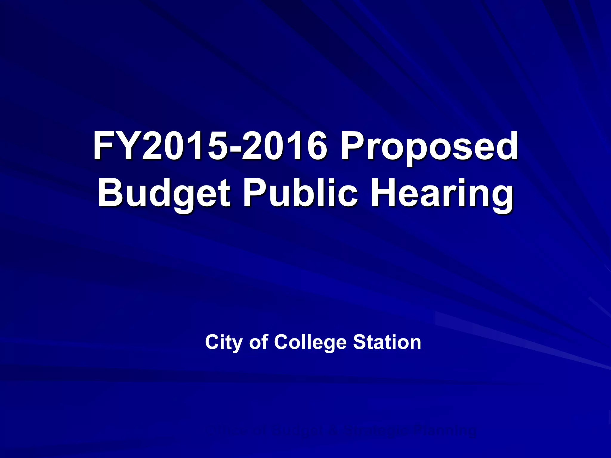 Proposed FY16 City Budget Public Hearing | PPTX
