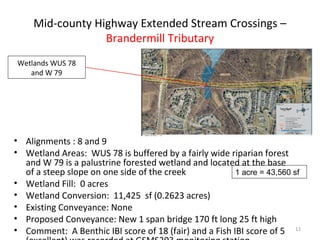 Wetland and Stream Crossing Impacts of Proposed M-83 | PPT
