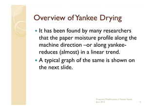 Proposed modifications in yankee hood | PPT