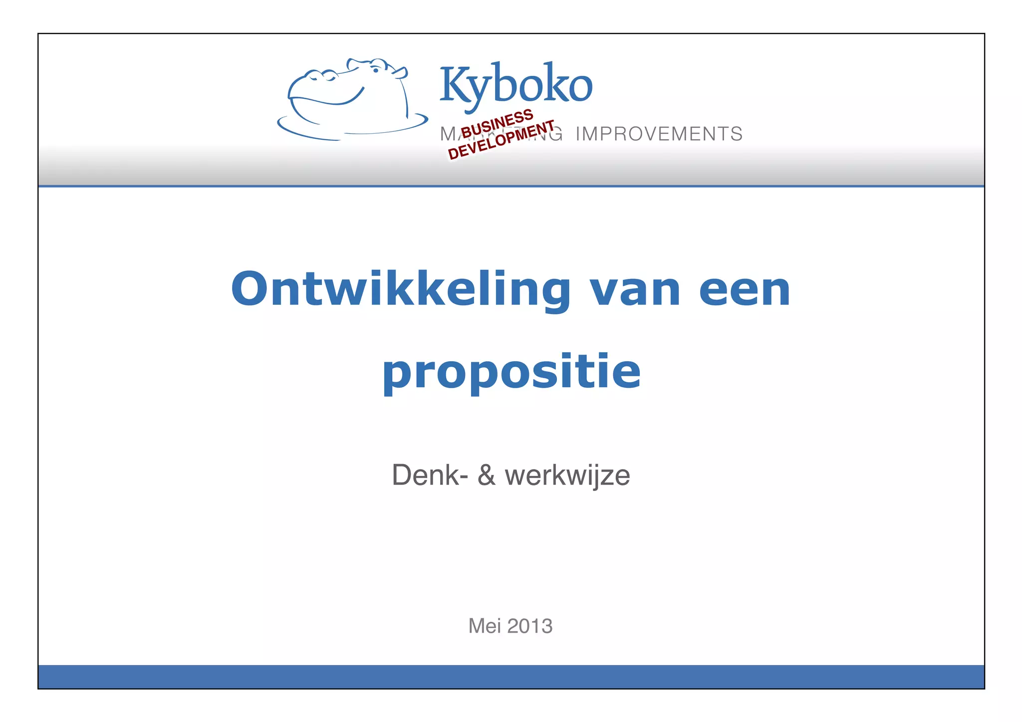 Hoe ontwikkel ik een propositie? | PDF