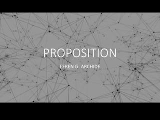 Proposition (Logic) | PPTX