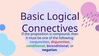 General Mathematics. This presentation is about the topic Propositions ...