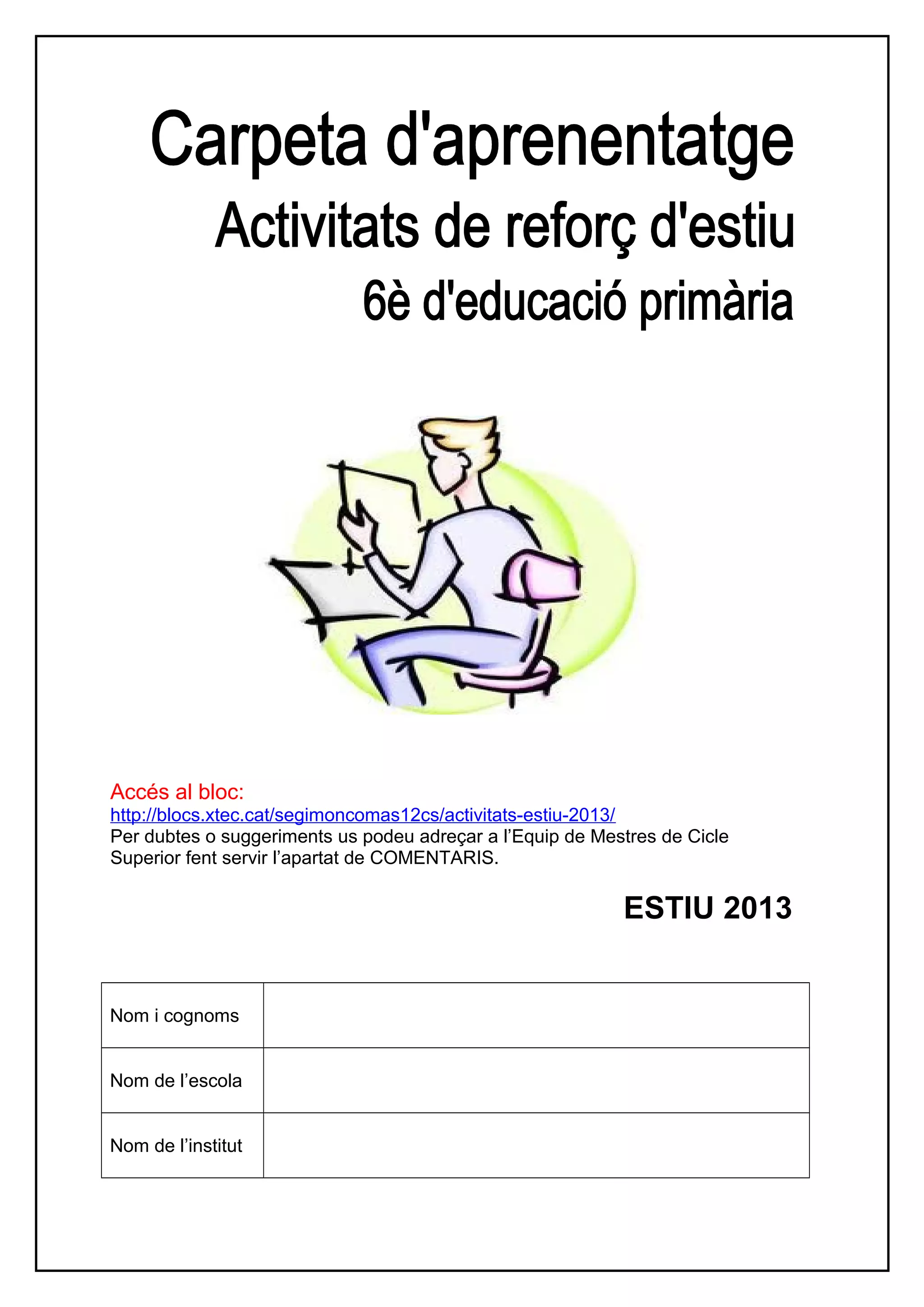 Proposta deures estiu 6è escola | DOC