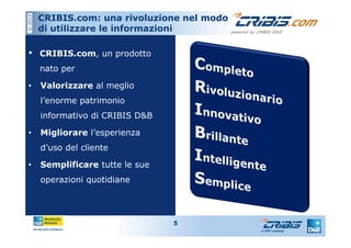 CRIBIS.COM: Informazioni complete, soluzioni semplici. | PDF