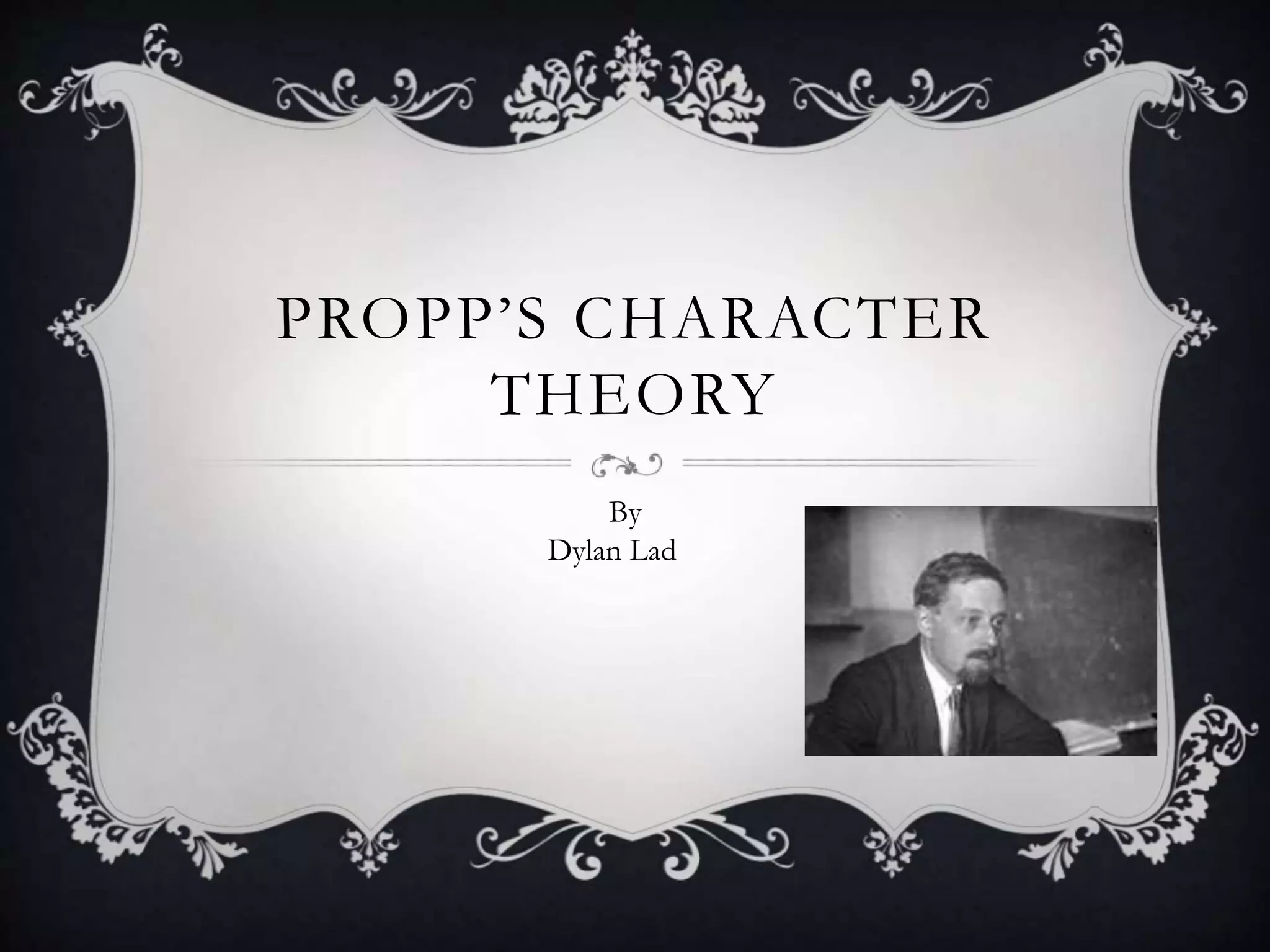 Propp’s character theory | PPTX