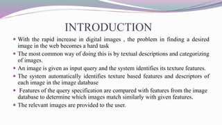 Texture based image retrieval system | PPTX