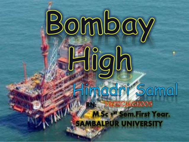 BOMBAY HIGH