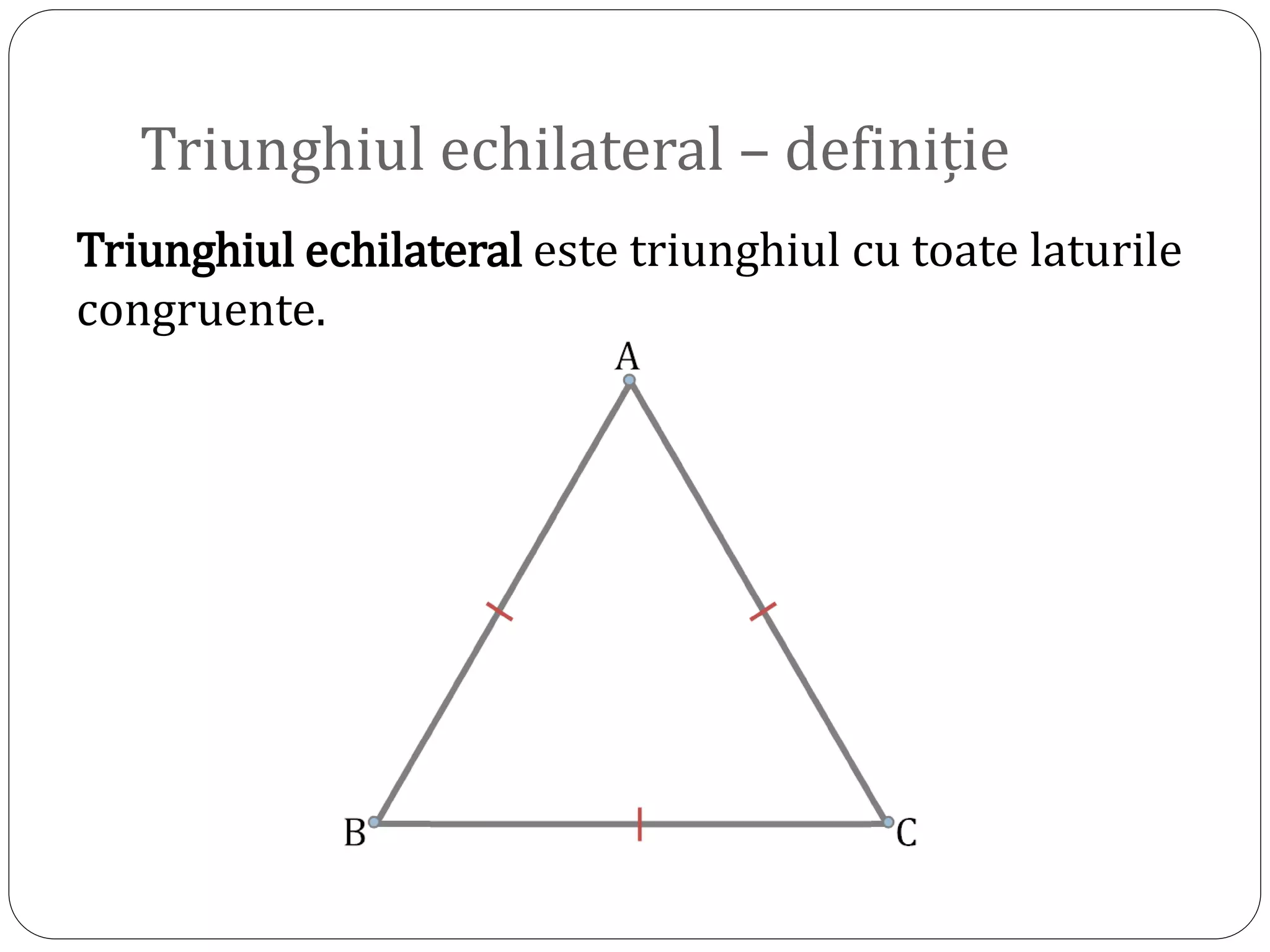 Proprietati ale triunghiurilor | PPTX
