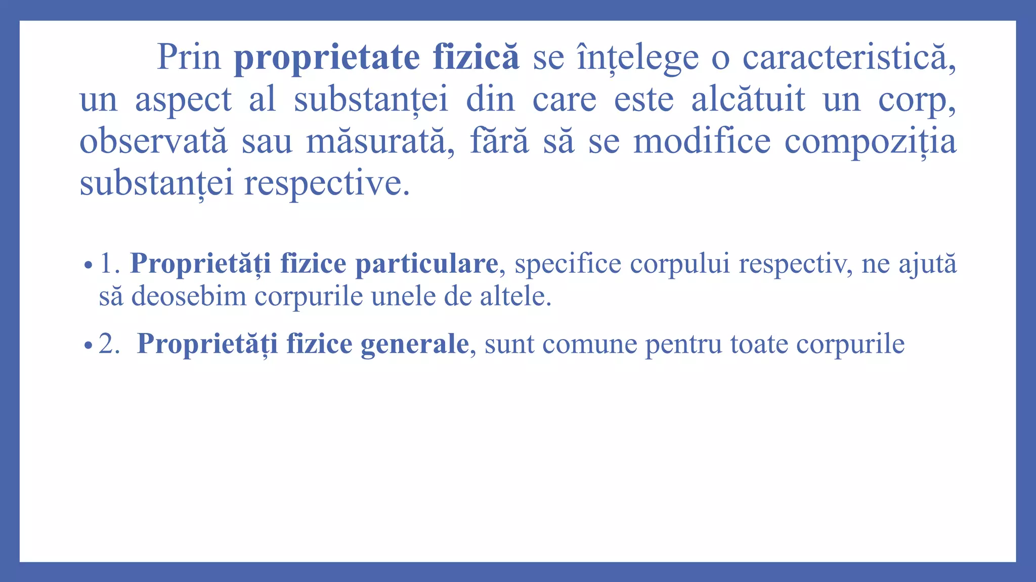 Proprietati fizice | PPTX