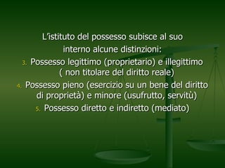 Proprietà e Possesso | PPT