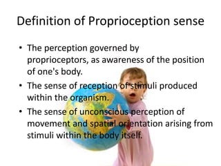 Proprioception sense | PPTX