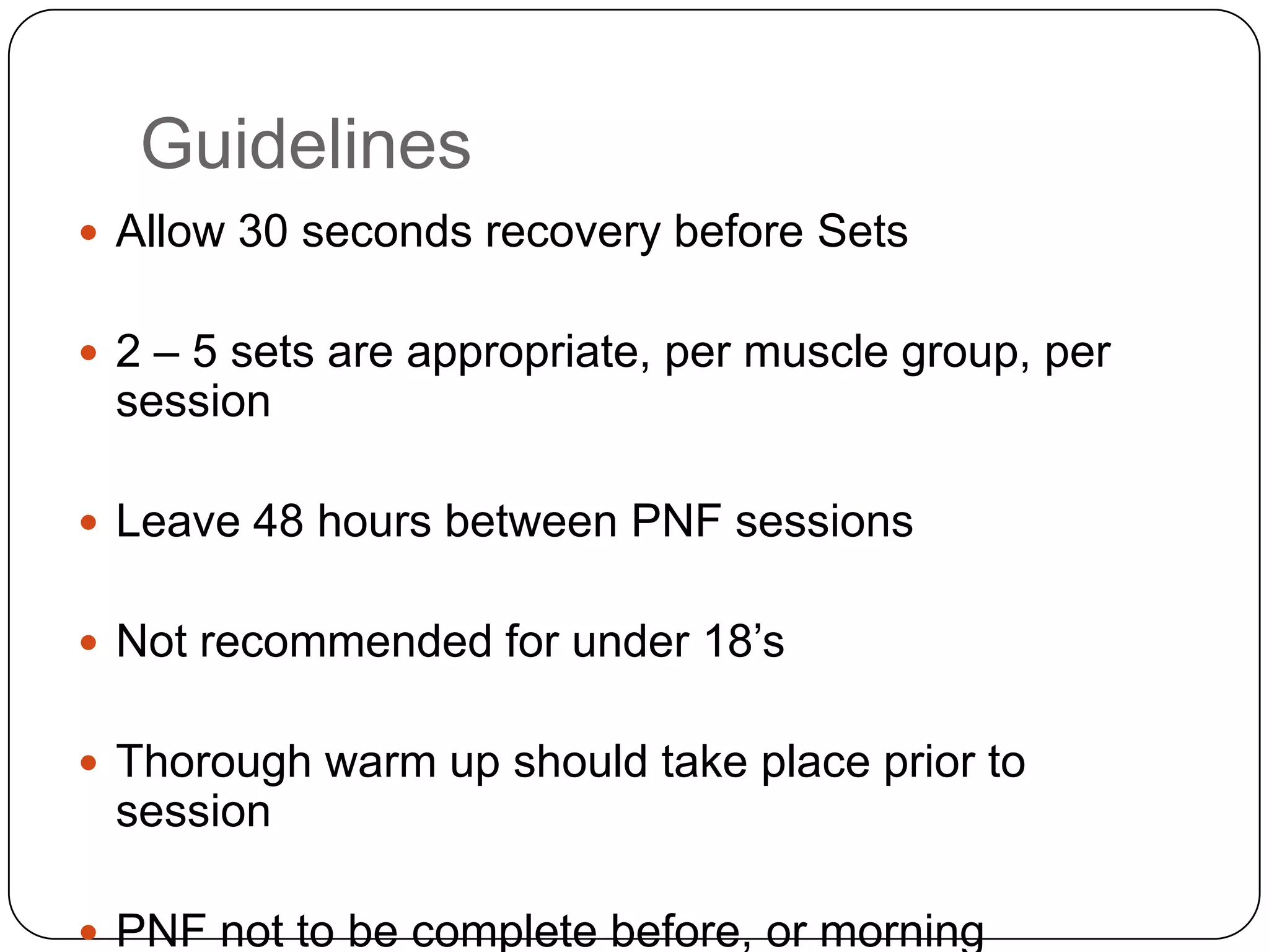 Proprioceptive neuromuscular facilitation | PPTX