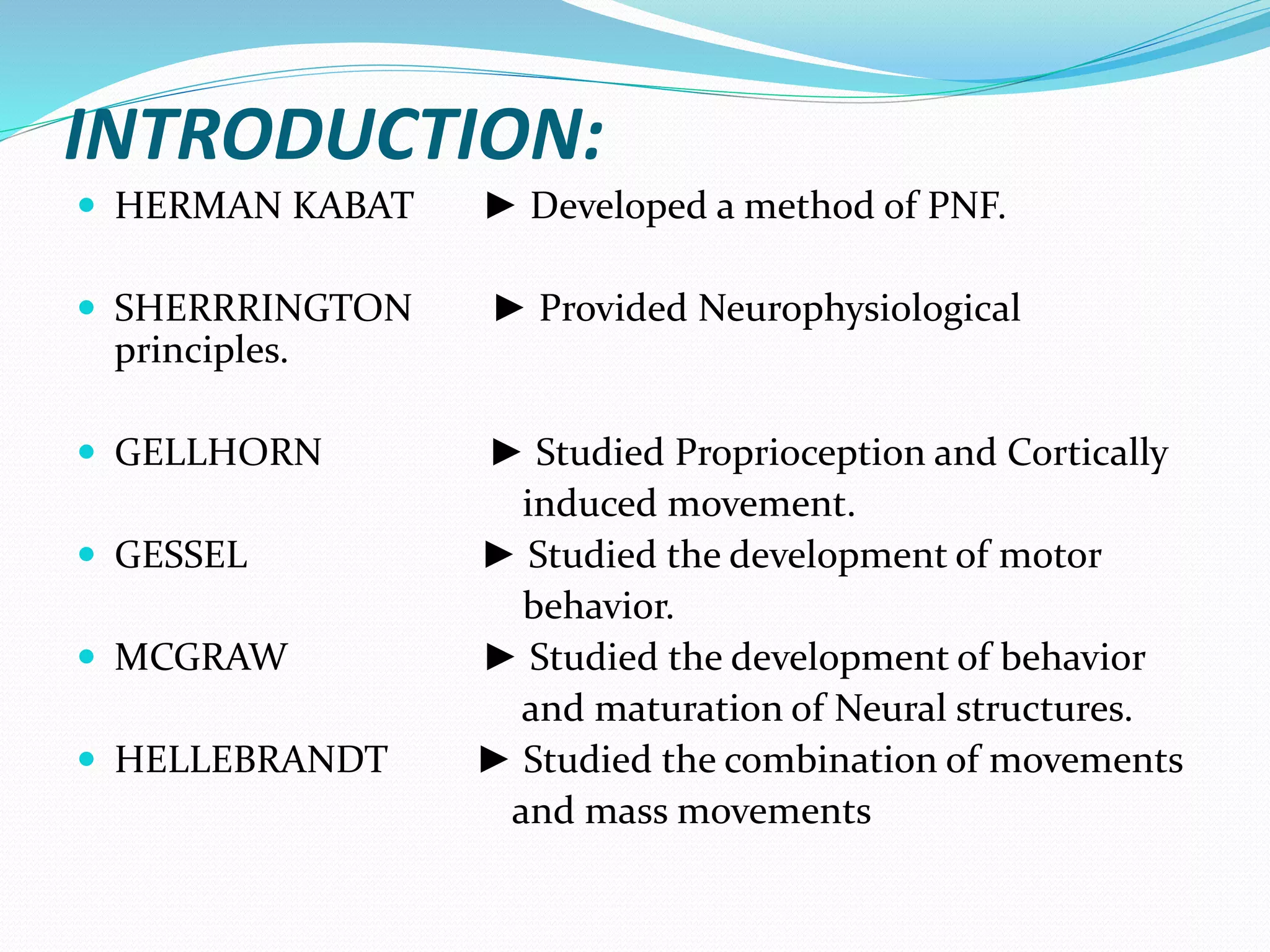 Proprioceptive neuromuscular facilitation | PPTX