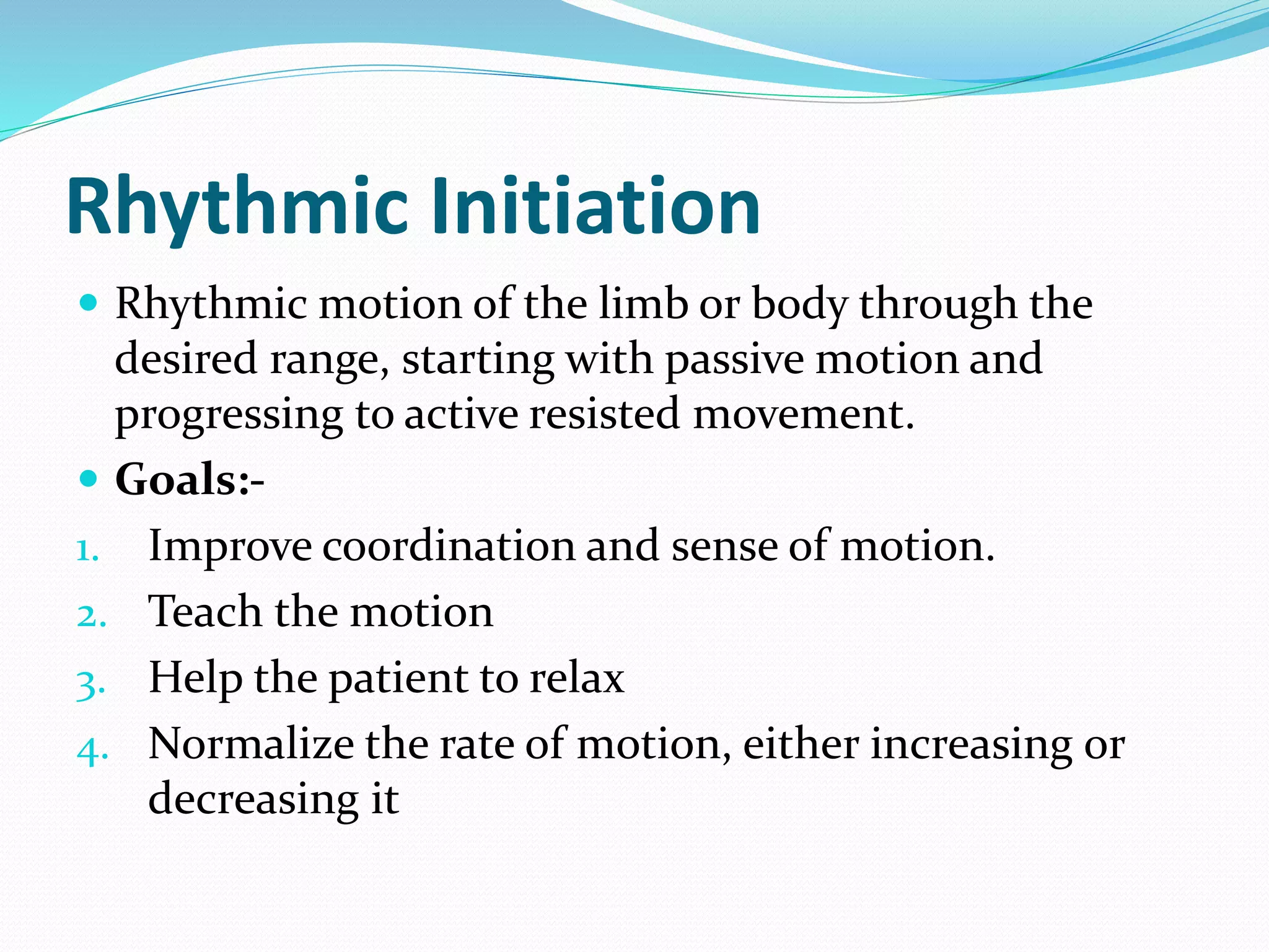 Proprioceptive neuromuscular facilitation | PPTX