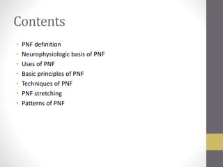 Proprioceptive Neuromuscular Facilitation.pptx