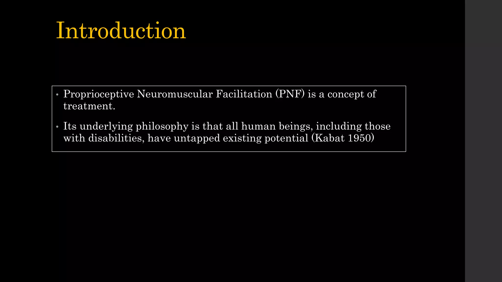Proprioceptive neuromuscular facilitation (pnf) | PPT