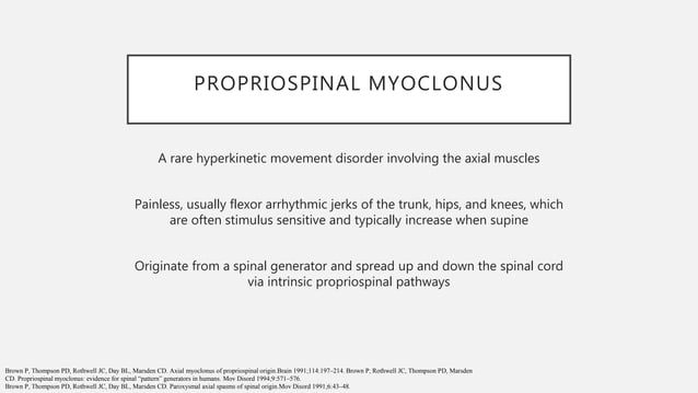 Propriospinal Myoclonus | PPT