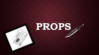 Props for Thrillers | PPT