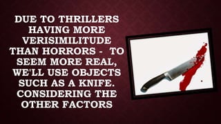 Props for Thrillers | PPT