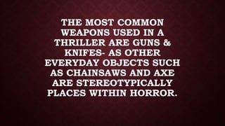 Props for Thrillers | PPT