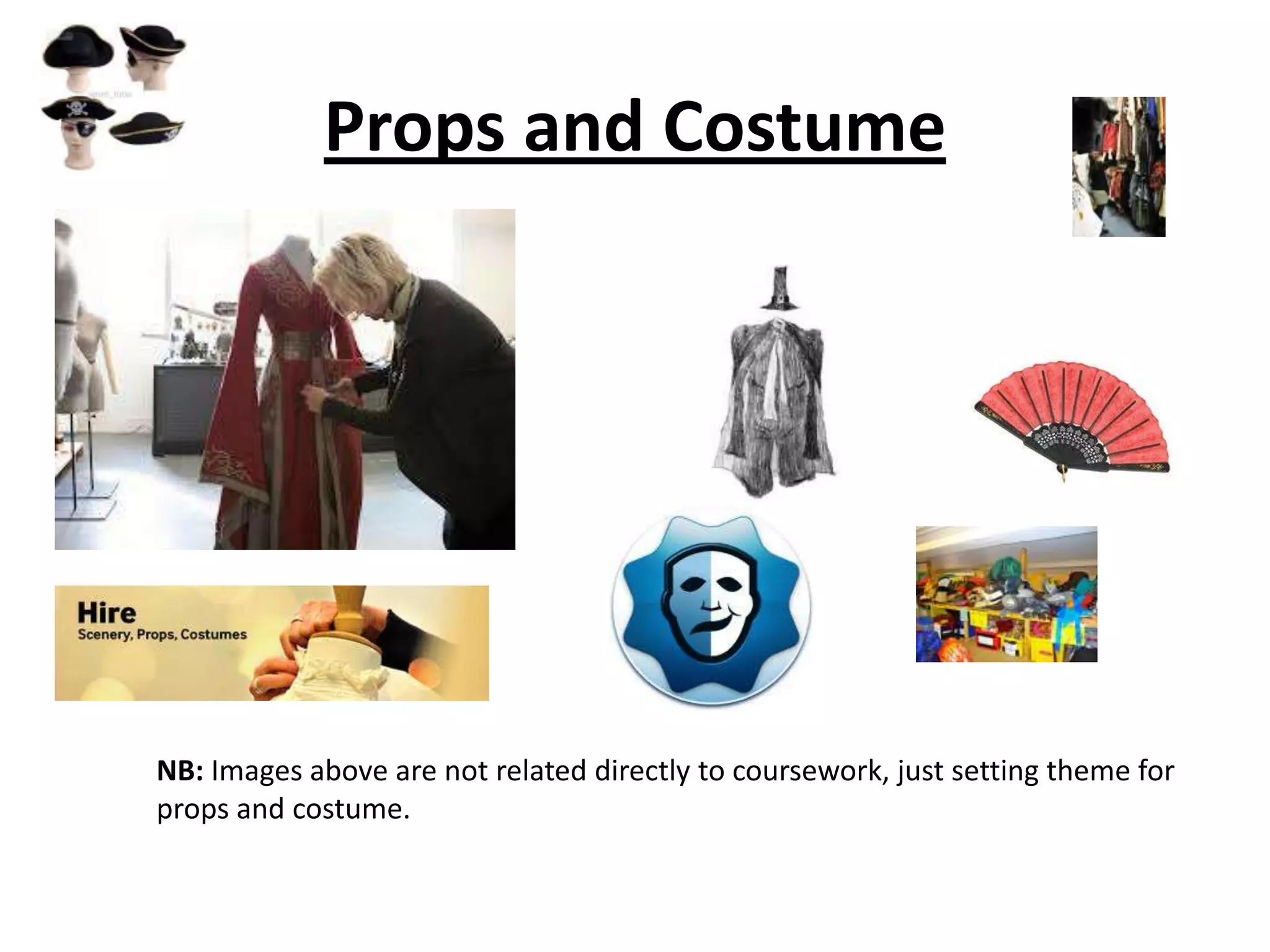 Props and costume | PPTX