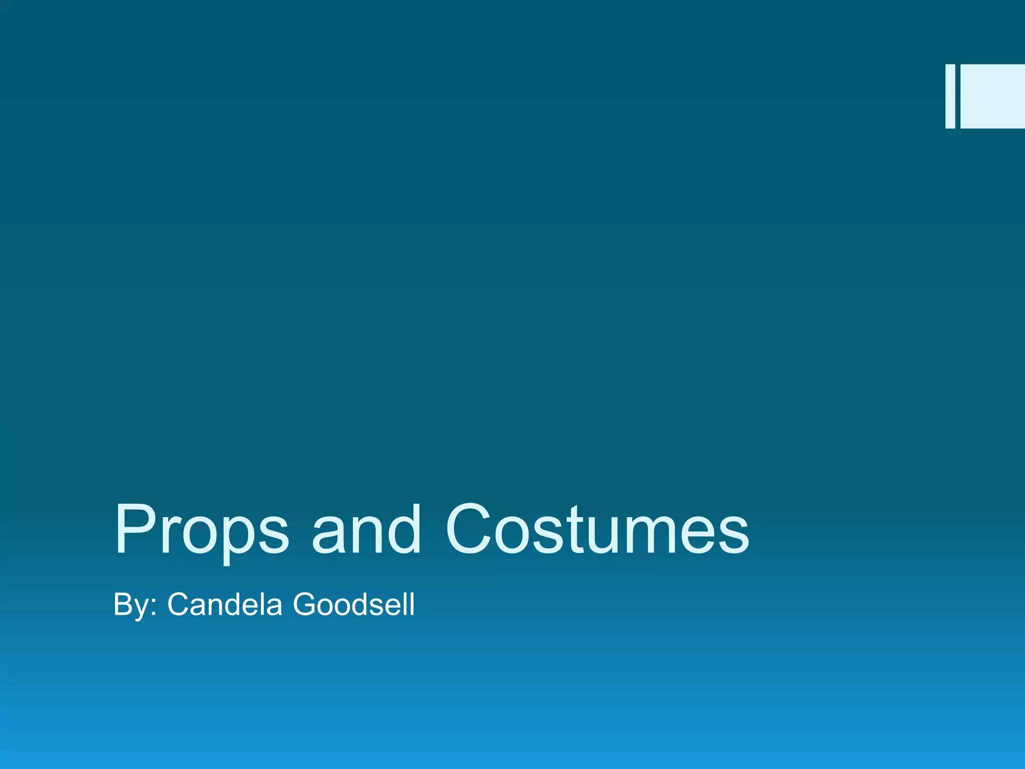 Props and costumes | PPTX