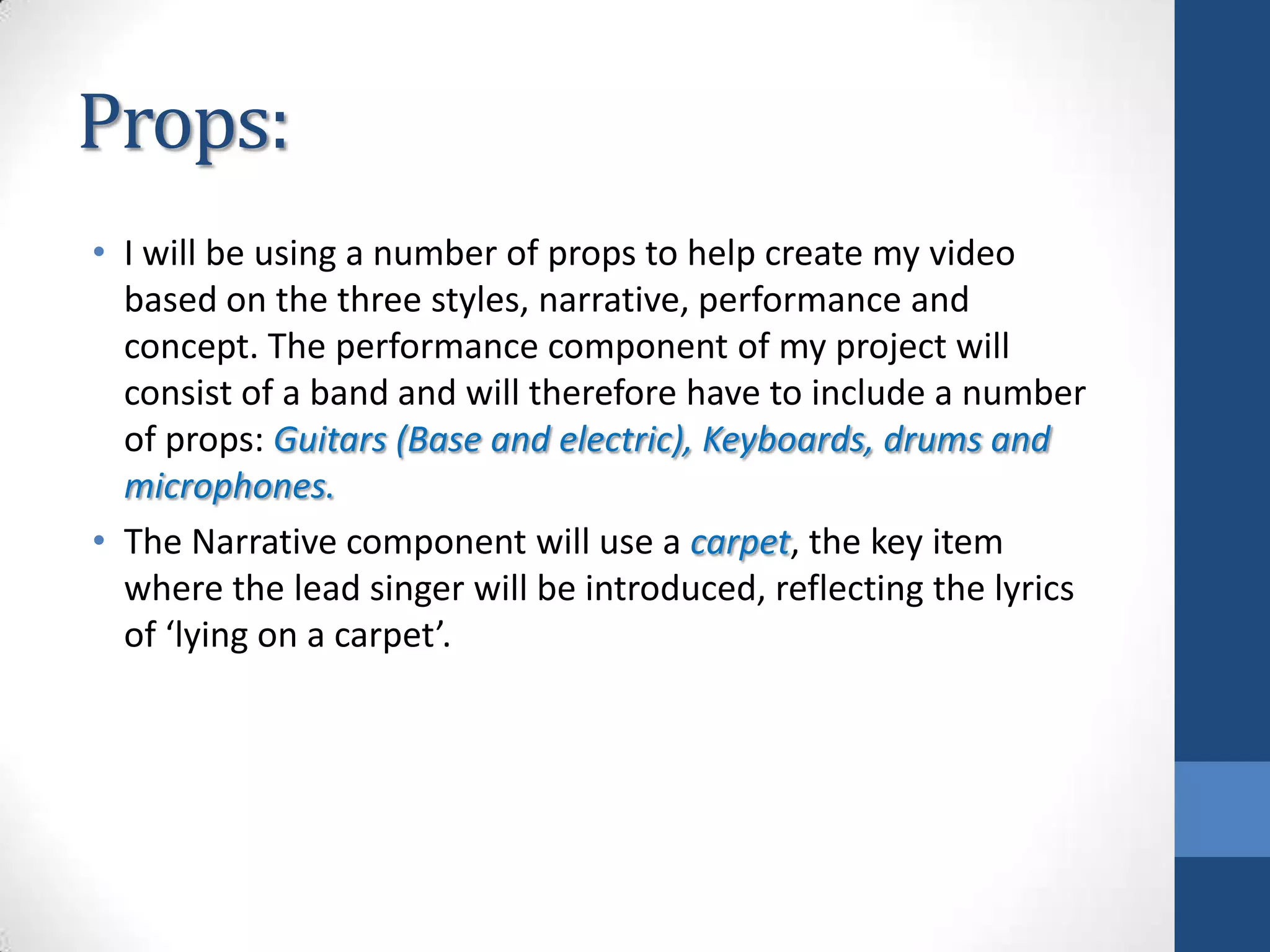 Props, costume, lighting and equipment | PPT