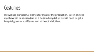 Props, costume, make up | PPT