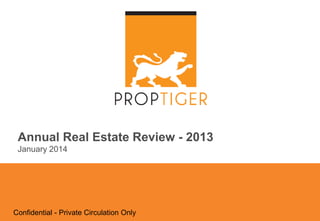 Proptiger Annual Review 2013 | PDF