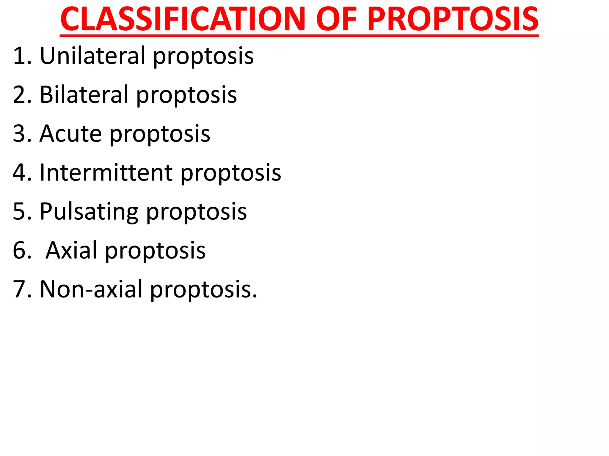Proptosis in ophthalmology | PPTX