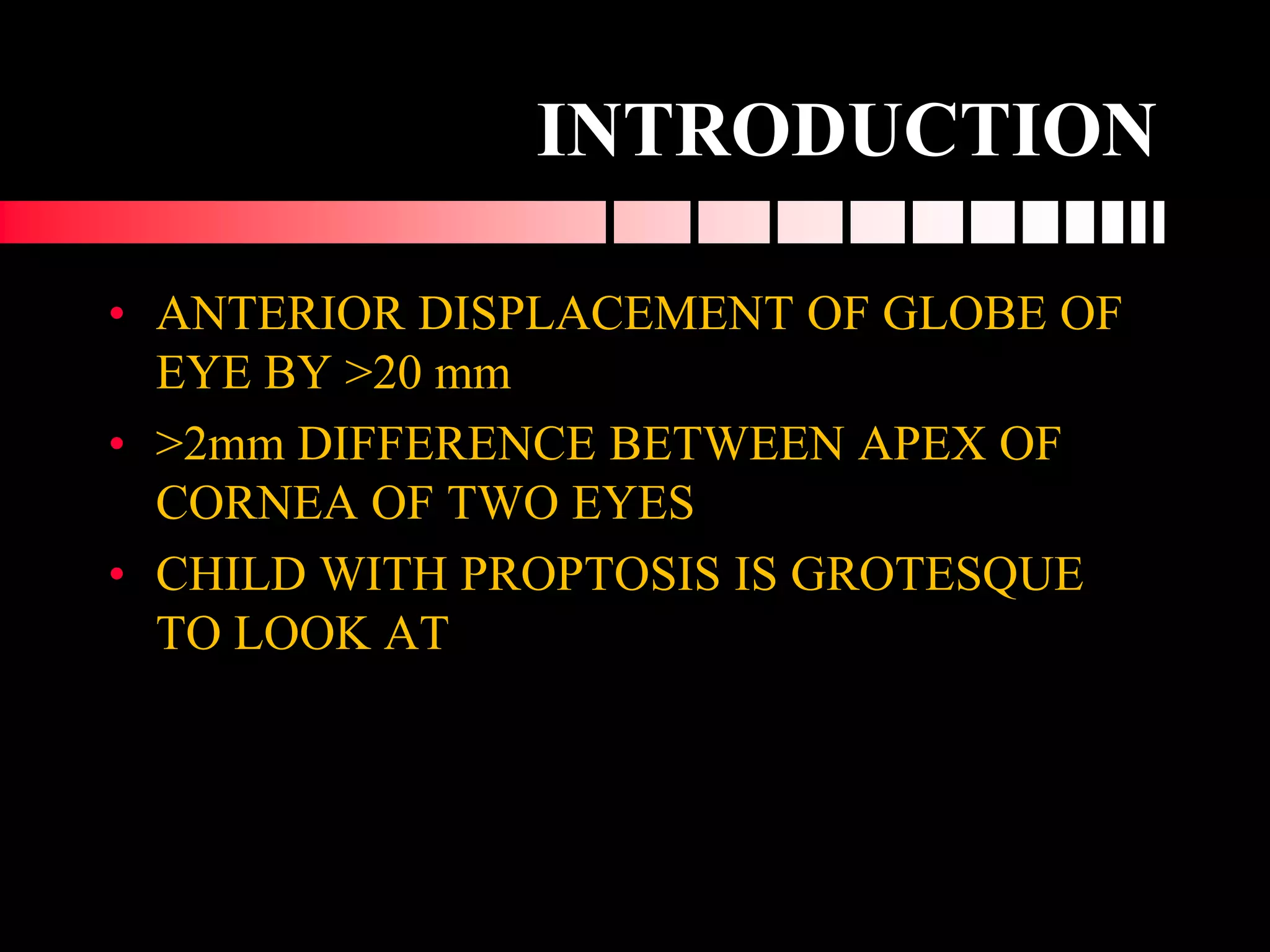 Proptosis in pediatrics | PPSX | Ear, Nose and Throat Conditions ...