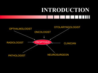 Proptosis in pediatrics | PPSX | Ear, Nose and Throat Conditions ...