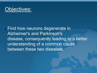 Alzheimer's and Parkinson's disease common cause | PPTX