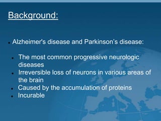 Alzheimer's and Parkinson's disease common cause | PPTX