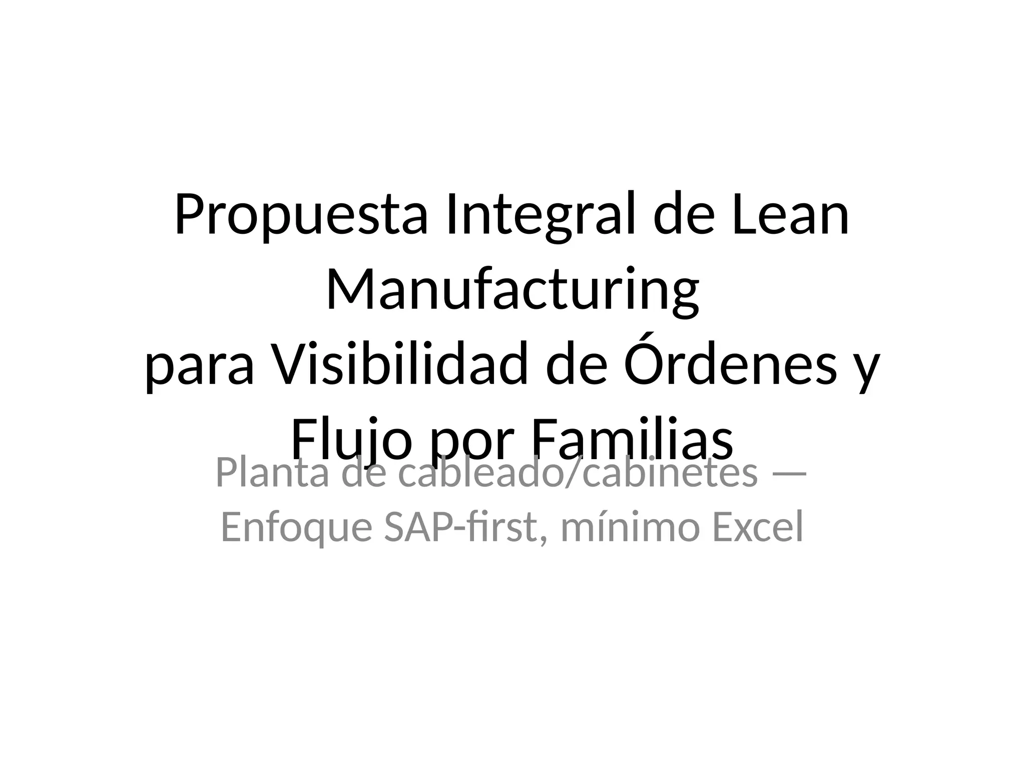 Propuesta_Lean_Manufacturing_Chemelex.pptx