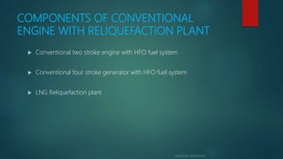 Propulsion machinery on lng vessels | PPTX